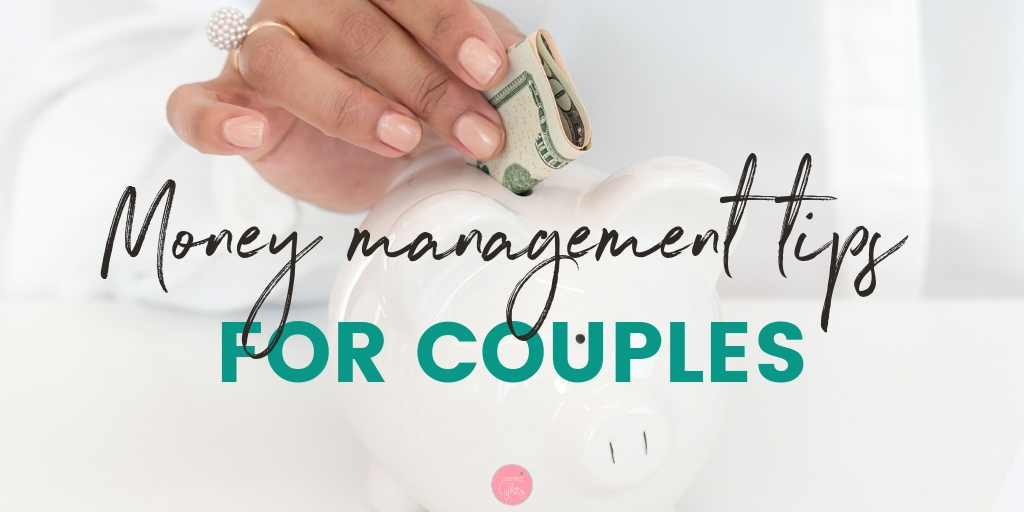 Money Management Tips for Couples | Parent Lightly