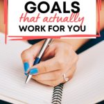 How to Set Flexible Goals and Why it Matters - Parent Lightly